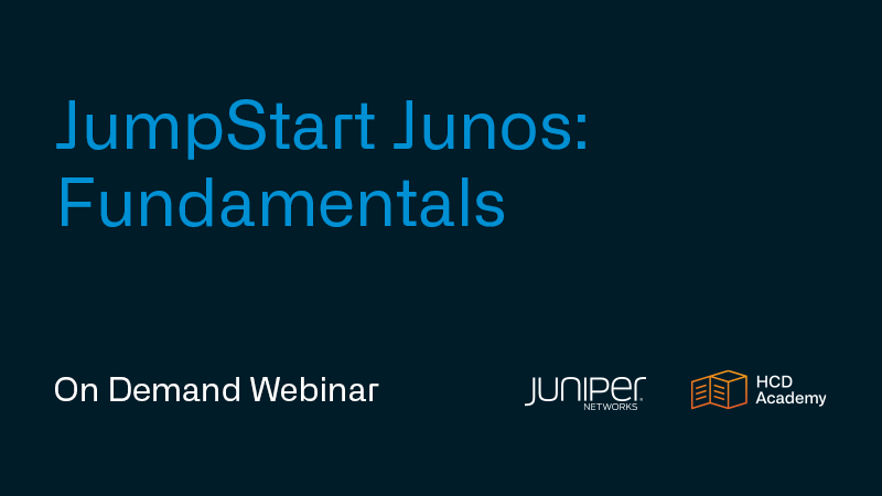 JumpStart Junos: Fundamentals